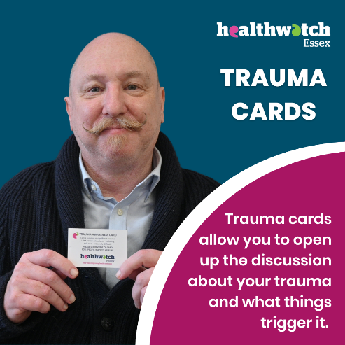 Healthwatch launch Trauma Card to empower trauma survivors - Essex ...
